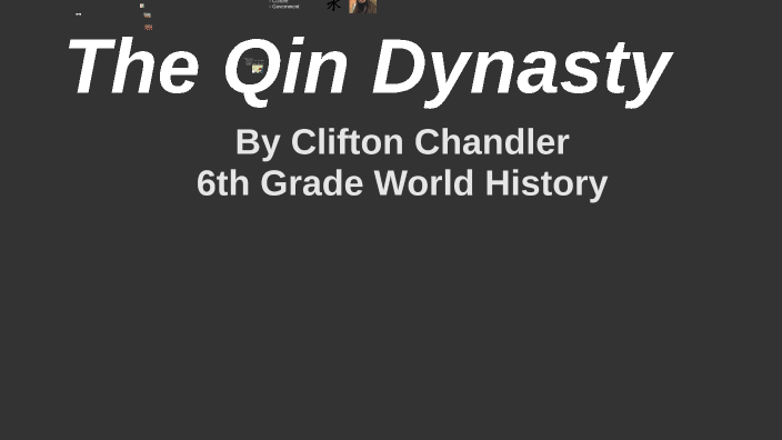 Chinese Philosophies and the Qin Dynasty by Clifton Chandler on Prezi