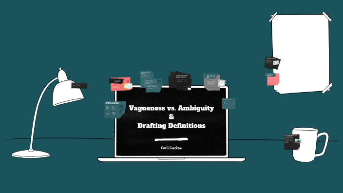 Vagueness vs. Ambiguity by Carli Linehan on Prezi