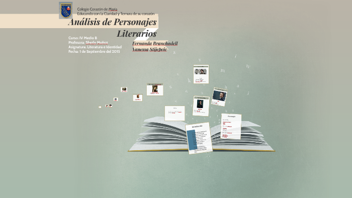 Analisis de Personajes Literarios by Fernanda Branchadell on Prezi