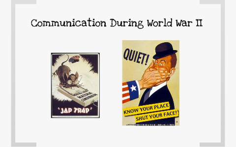 Communication During WWII by Karsen McCarter on Prezi