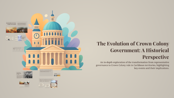 The Evolution of Crown Colony Government: A Historical Perspective by ...