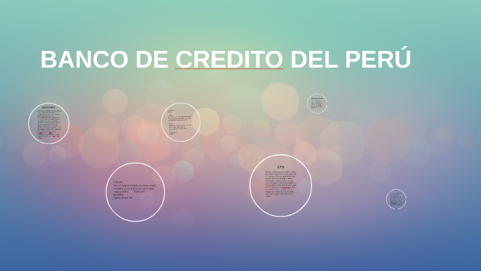 BANCO DE CREDITO DEL PERÚ by Jenny Mendoza on Prezi
