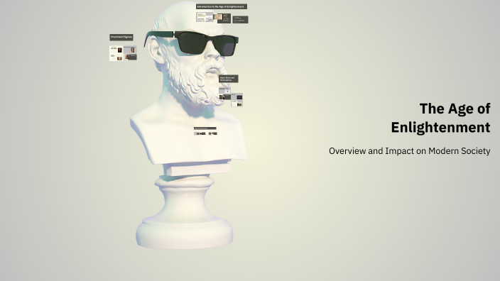 The Age of Enlightenment by Mattias Faust on Prezi