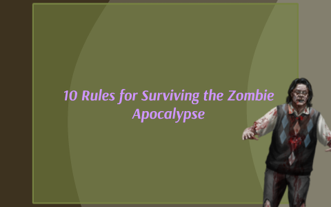 10 Rules for Surviving the Zombie Apocalypse by Jandro Cabello Montes ...