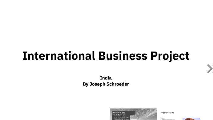 International Business Project by Joseph Schroeder on Prezi