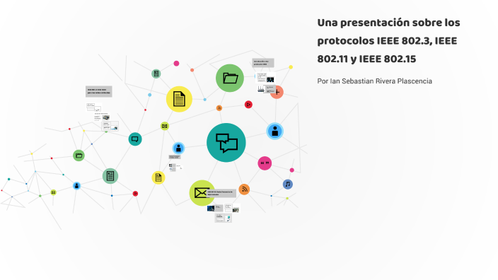 Una presentación sobre los protocolos IEEE 802.3, IEEE 802.11 y IEEE ...