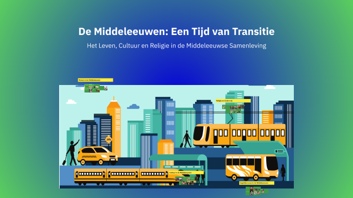 De Middeleeuwen: Een Tijd van Transitie by Bibi Zahir on Prezi
