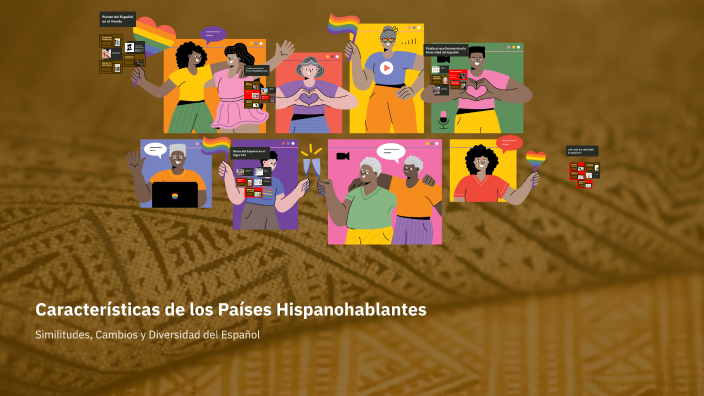 Características de los Países Hispanohablantes by Maria Magdalena ...