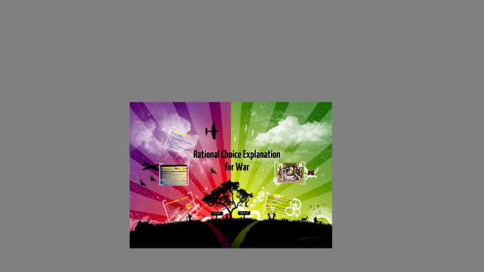 Rational Choice Explanation of War by Marie Puccio on Prezi