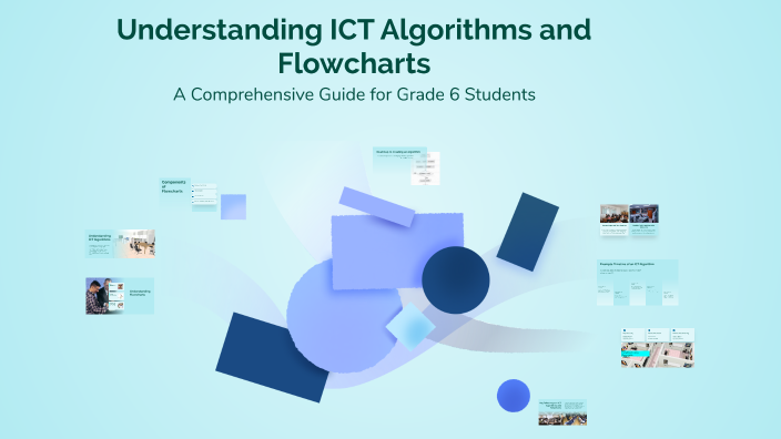 Understanding ICT Algorithms and Flowcharts by Gem Tshering on Prezi