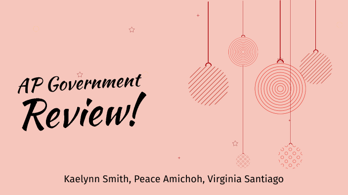 APGov Review by Kaelynn Smith on Prezi
