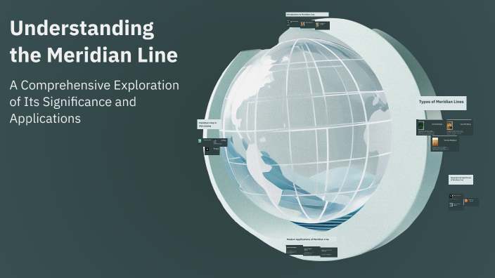 Understanding the Meridian Line by Rohit Ghimire on Prezi