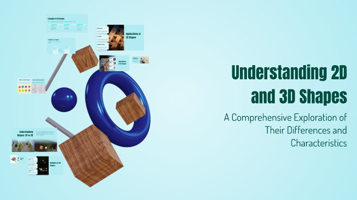 Understanding 2D and 3D Shapes by Luvo Ntshintshi on Prezi