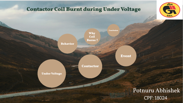 Contactor Coil Burnt duing Under Voltage by Abhishek Chinti on Prezi