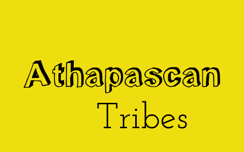 athapascan tribes-braden by Ivy Paluszak