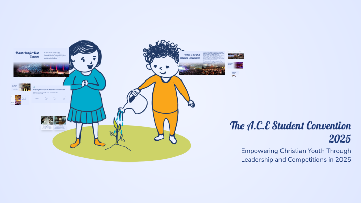 The A.C.E Student Convention 2025 by Shane Carryon on Prezi