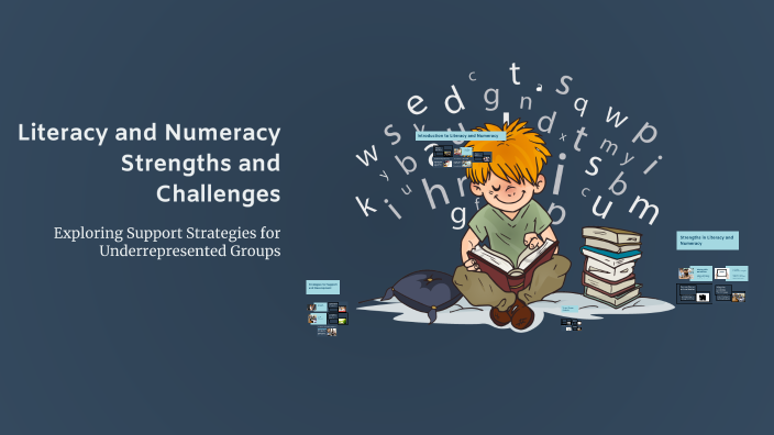 Literacy and Numeracy Strengths and Challenges by SIENNA JURY on Prezi