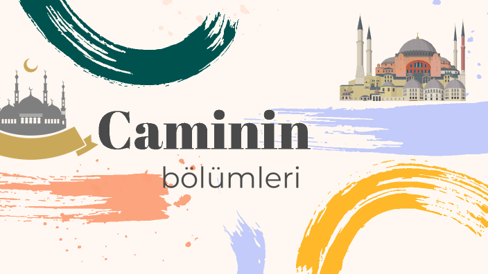 Caminin Bölümleri by Sumeyye Bekret on Prezi