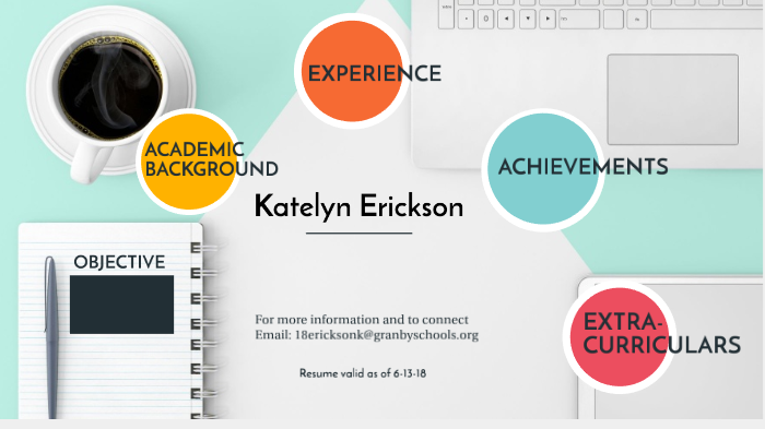 Katelyn Erickson-Resume by Katelyn Erickson on Prezi