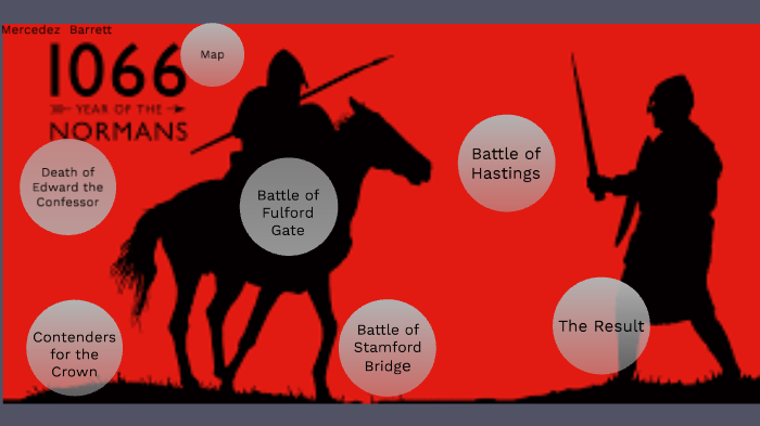 The Year 1066 by Mercedez Barrett on Prezi
