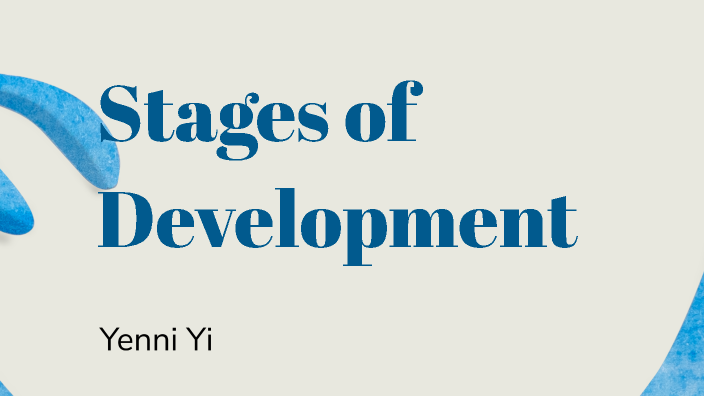 AP Psych Stages of Development by yenni yi on Prezi