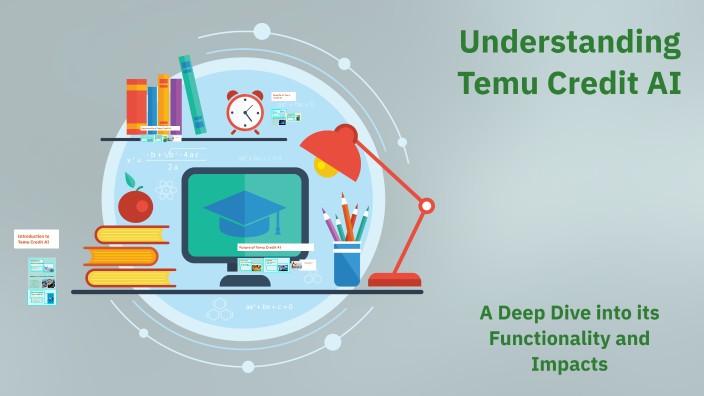 Understanding Temu Credit AI by Trenton Smith on Prezi