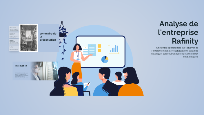 Analyse de l'entreprise Rafinity by imane thami on Prezi