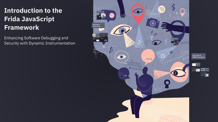 Introduction to the Frida JavaScript Framework by Matt Miller on Prezi