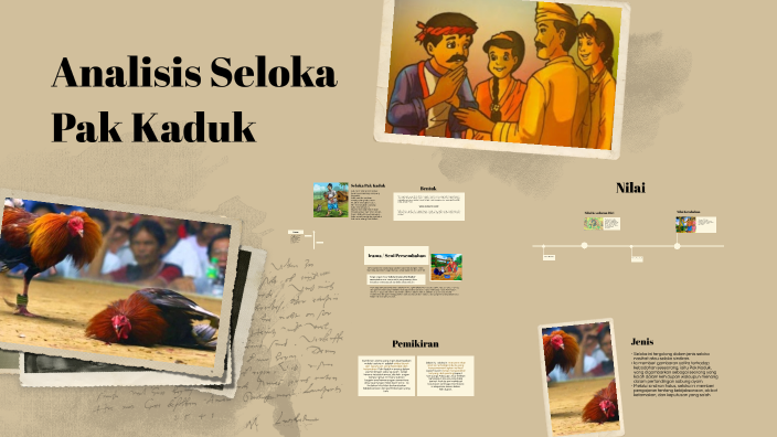 Analisis Seloka Pak Kaduk by nourish farhana on Prezi