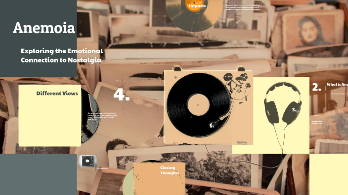 Anemoia, Nostalgia, and Imagination by Hiyab Abraha on Prezi