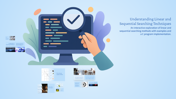 Understanding Linear and Sequential Searching Techniques by saffu ...