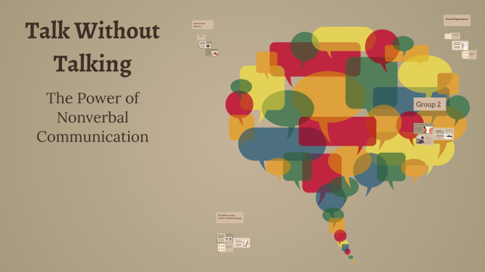 Talk Without Talking by Oksanna Avagyan on Prezi
