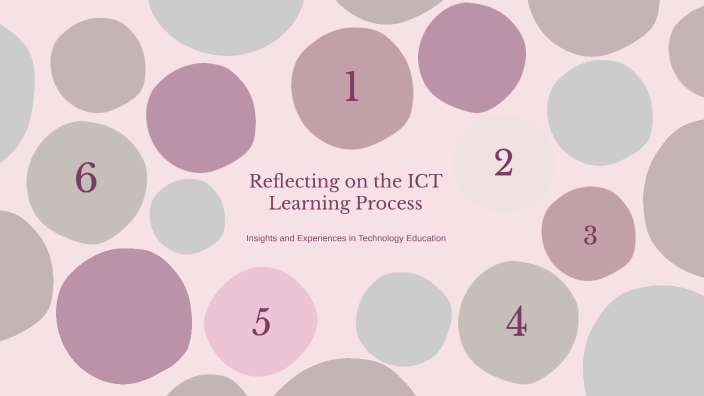 Reflecting on the ICT Learning Process by Jillianne Paradela on Prezi