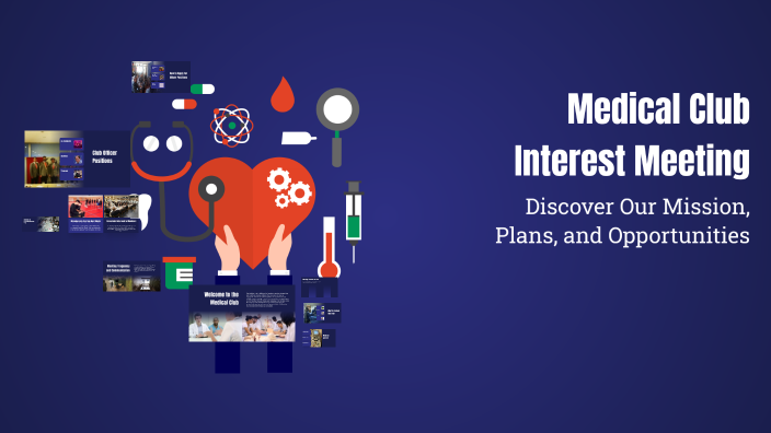 Medical Club Interest Meeting by Meron Fekadu on Prezi