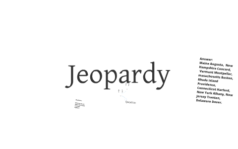 Jeopardy for States and their Capitals by Elodie Price on Prezi