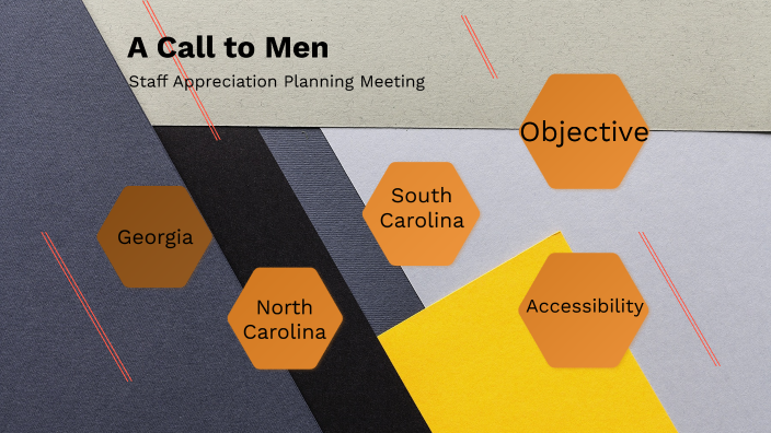 A Call to Men - Staff Appreciation Meeting by Carisa Morris on Prezi