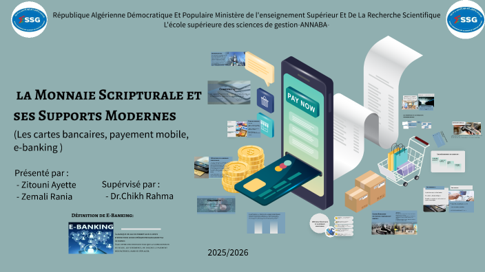 Présentation sur la Monnaie Scripturale et ses Supports Modernes by ...