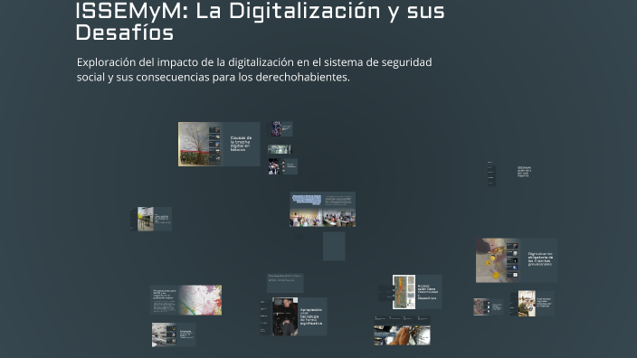ISSEMyM: La Digitalización y sus Desafíos by Fernando Jesús Molinar ...