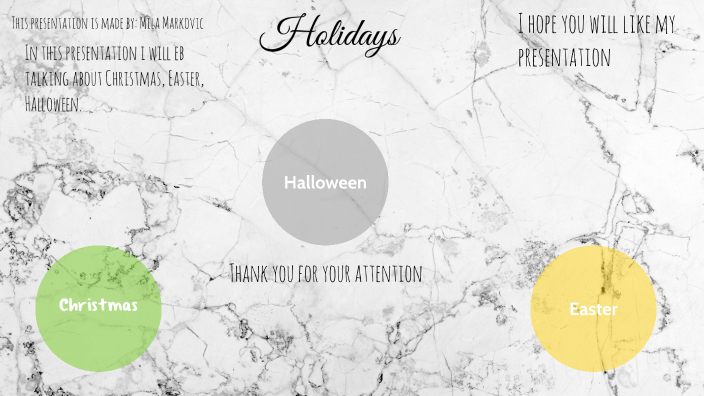 Holidays by mila markovic on Prezi