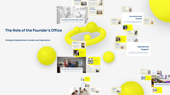 The Role of the Founder's Office by Jerry John on Prezi