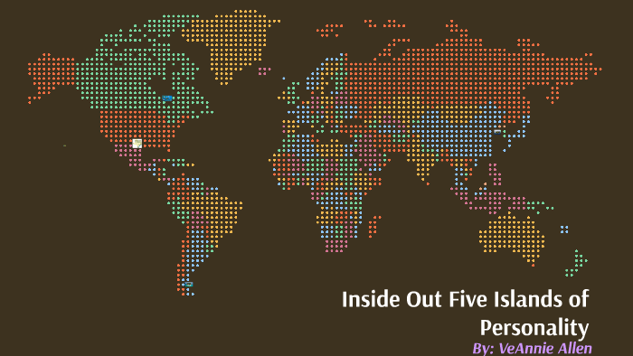 Inside Out Five Islands of Personality by Veannie allen on Prezi