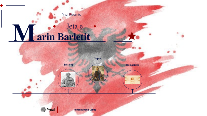 Marin Barleti by Albana Cobaj on Prezi