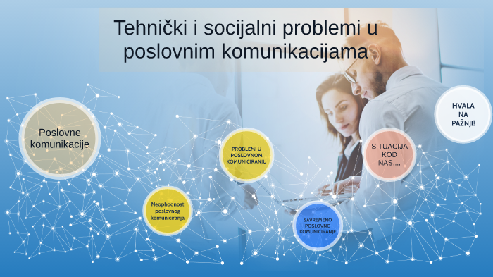 Tehnički i socijalni problemi u poslovnim komunikacijama by Rade ...