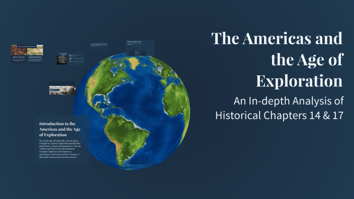 The Americas and the Age of Exploration by Jennifer Lang on Prezi
