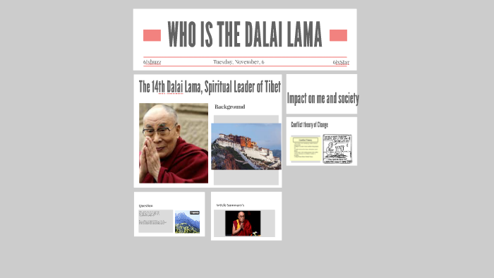 WHO IS THE DALAI LAMA by Dechen Dorjee on Prezi
