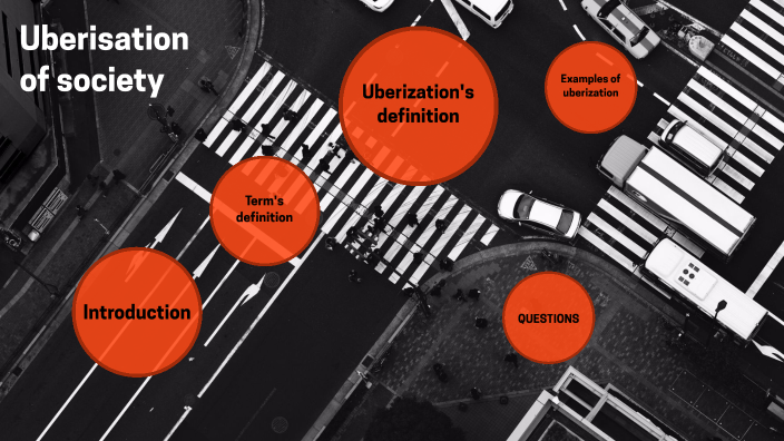 Ubérisation de la société by on Prezi