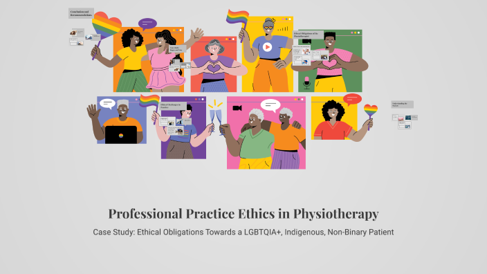 Professional Practice Ethics in Physiotherapy by Steph Phan on Prezi