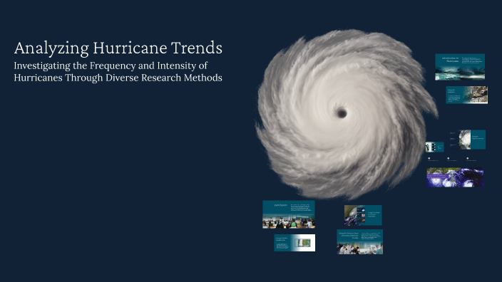 Analyzing Hurricane Trends by oliver stickings on Prezi