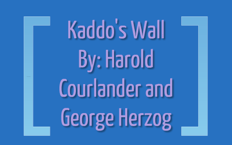 kaddo's wall by christi htnhu,knmjhsdn on Prezi