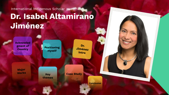 Dr. Isabel Altamirano Jiménez by Nisa Richy on Prezi